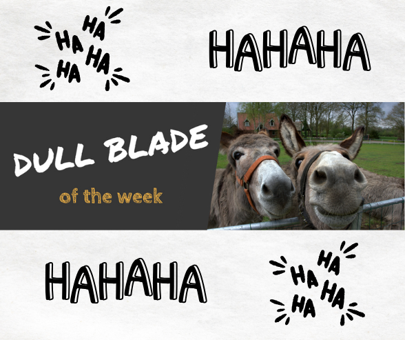 Dull Blade of the Week - Straight Outta the Excavator Amusement Park
